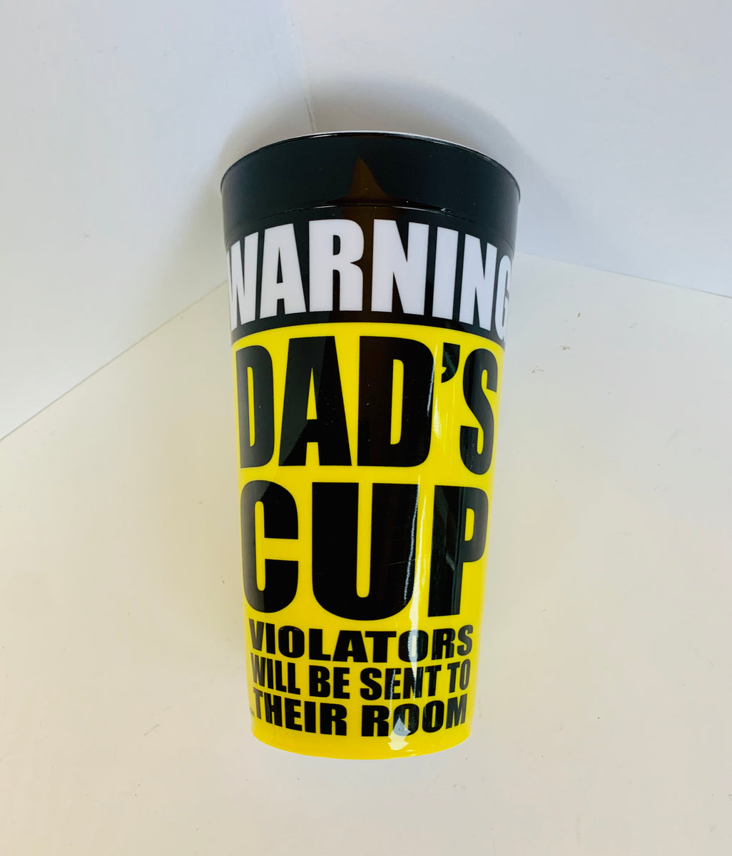 Warning Dad's Cup – Whimsy Daisy Holiday Shop